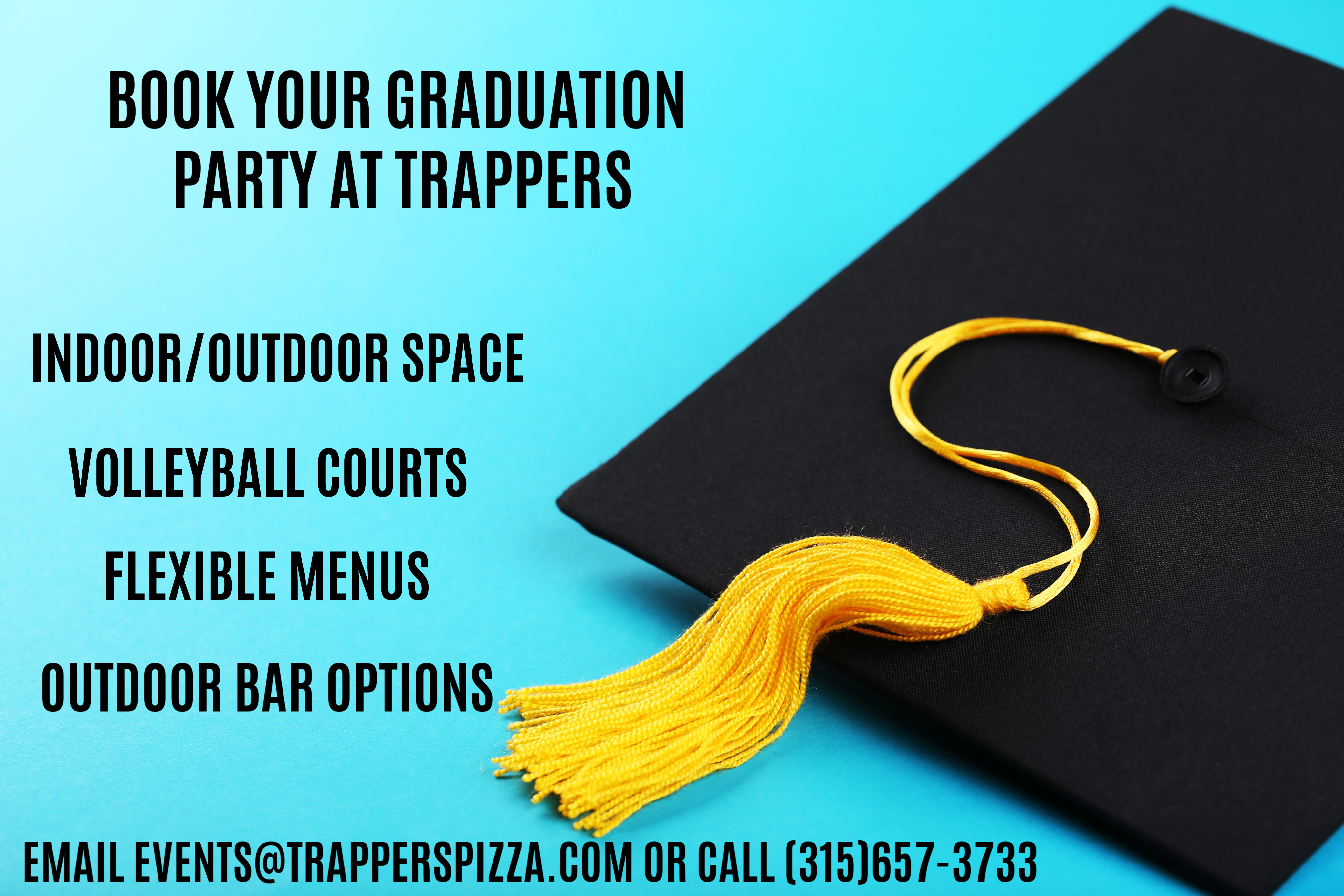 2020 Graduation Party IMAGE(1) - Trapper's Pizza Pub